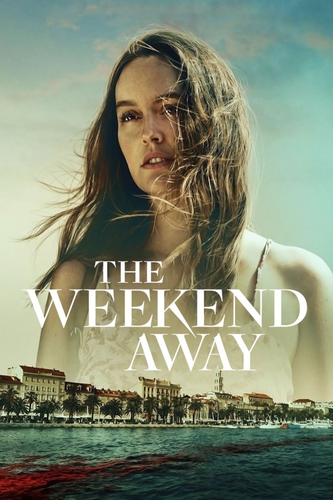 The Weekend Away Cast, Actors, Producer, Director, Roles, Salary ...