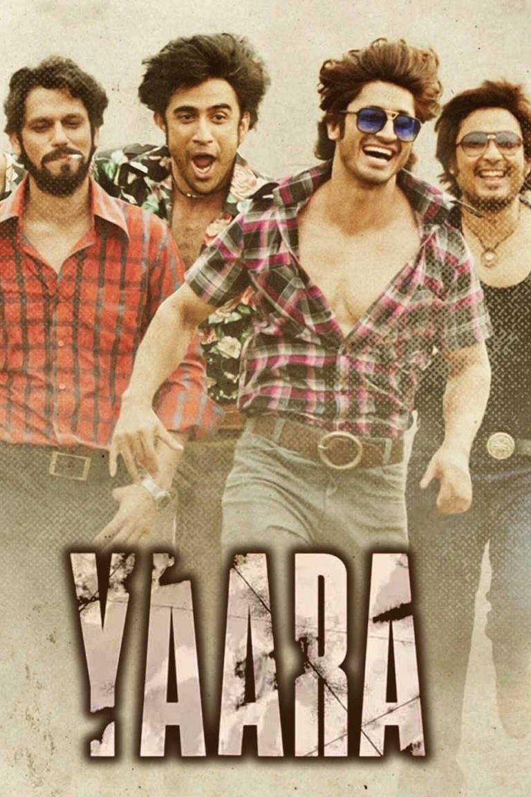 Yaara Movie Actors Cast, Director, Producer, Roles, Box Office - Super ...